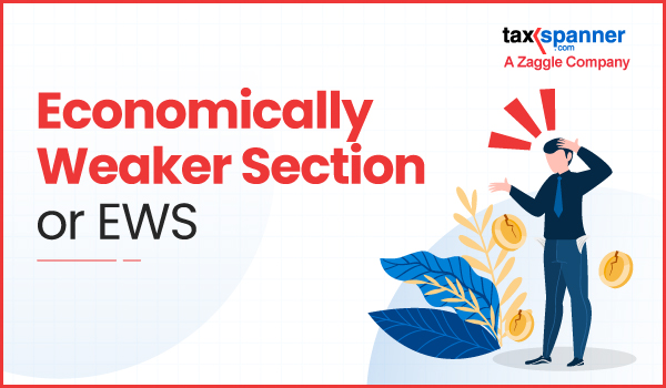 Economically Weaker Section or EWS