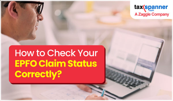 How to Check Your EPFO Claim Status Correctly?